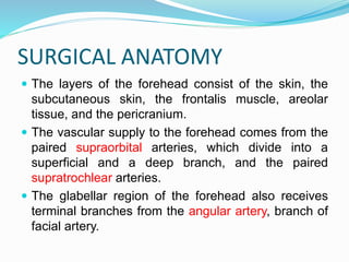 RECONSTRUCTION BY PARAMEDIAN FOREHEAD FLAP | PPTX