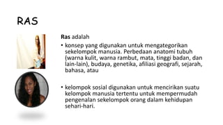 RAS, ETNIS, GENDER.pptx