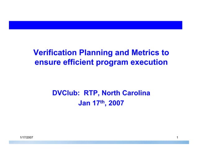 Verification Planning and Metrics to Ensure Efficient Program Execution | PPT