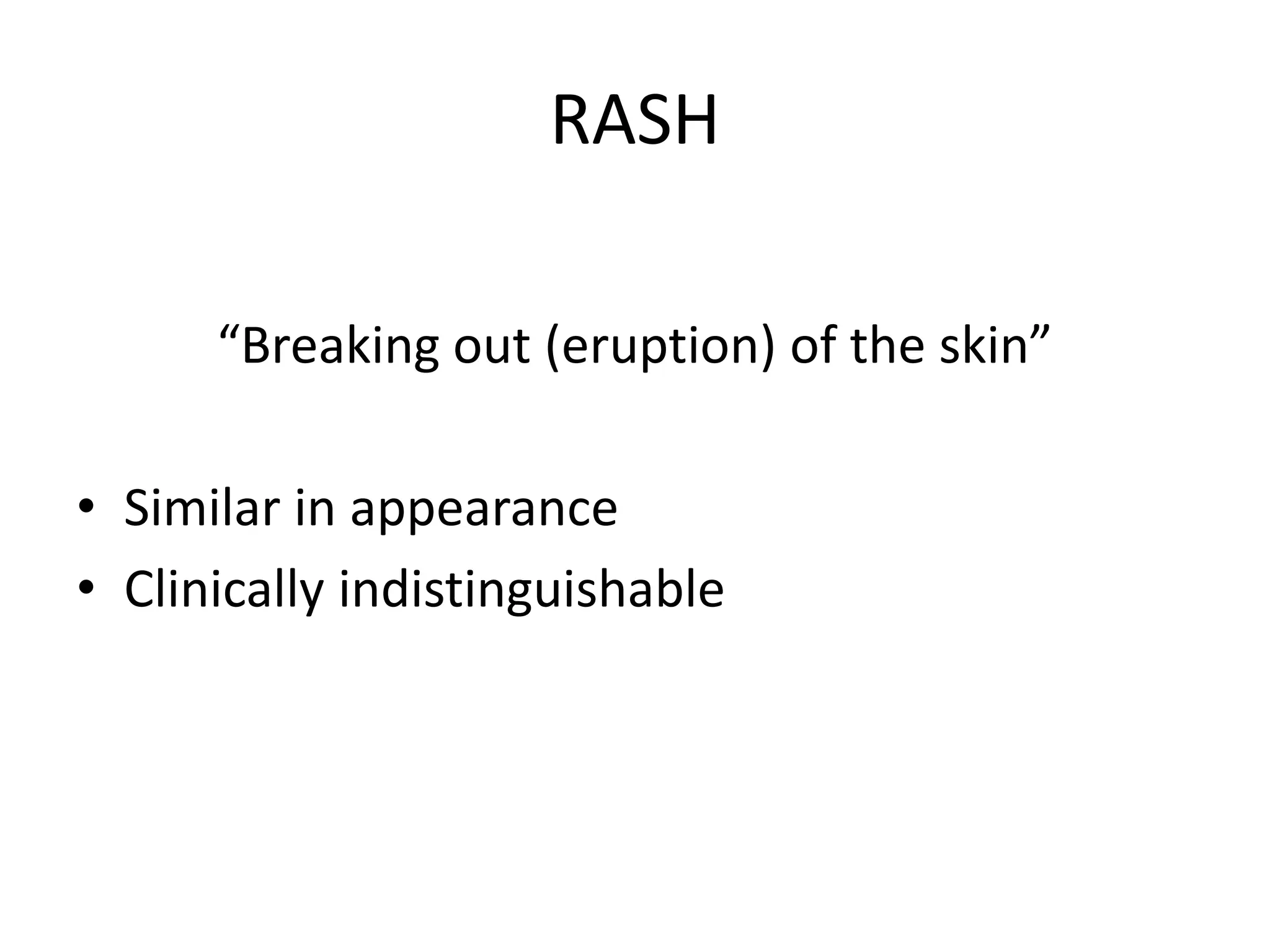 Approach to Common Pediatric Rashes .pptx