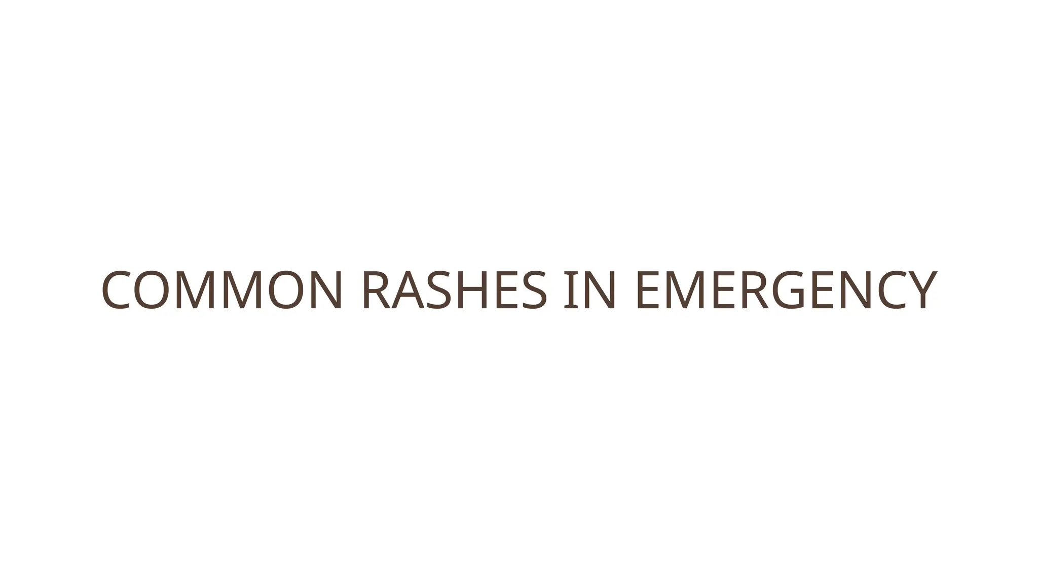 Common Rashes in emergency department.pptx