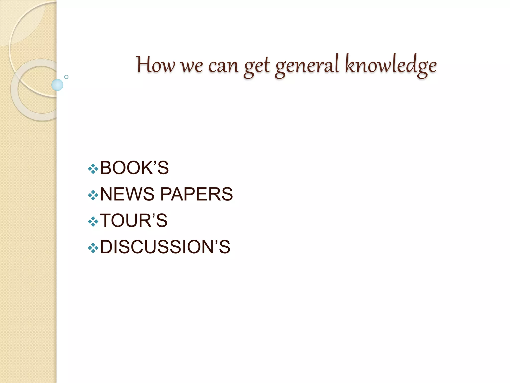 What is general knowledge? | PPTX