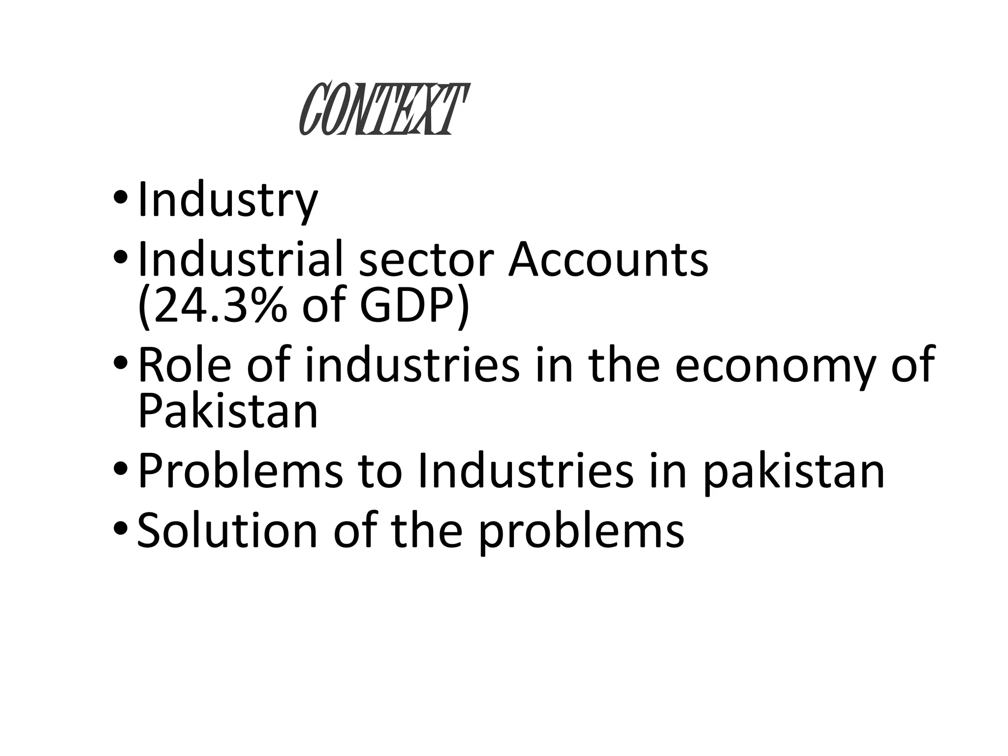 Role Of Industries In The Economy Of Pakistan | PPT