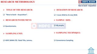 "New to Bank -Acquisition"- HDFC Bank Ltd. | PPTX