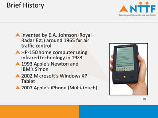 TOUCH TECHNOLOGY.ppt