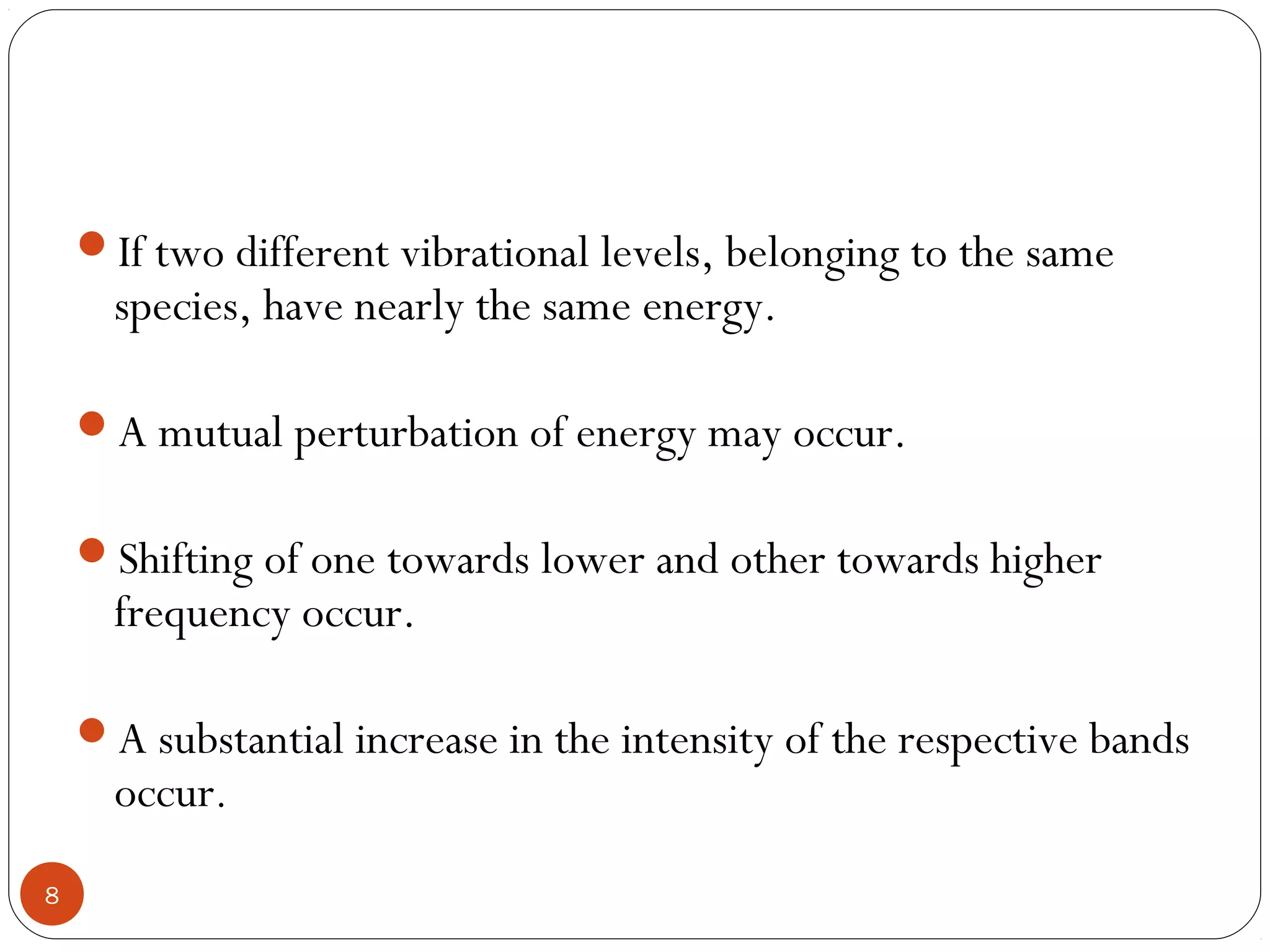 Factors affecting vibrational frequencies in IR | PPT