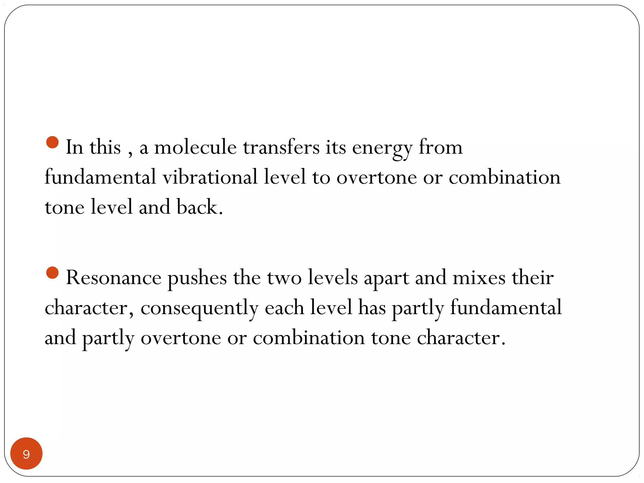 Factors affecting vibrational frequencies in IR | PPT