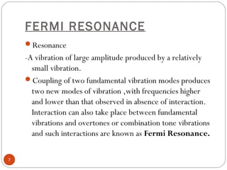 Factors affecting vibrational frequencies in IR | PPT