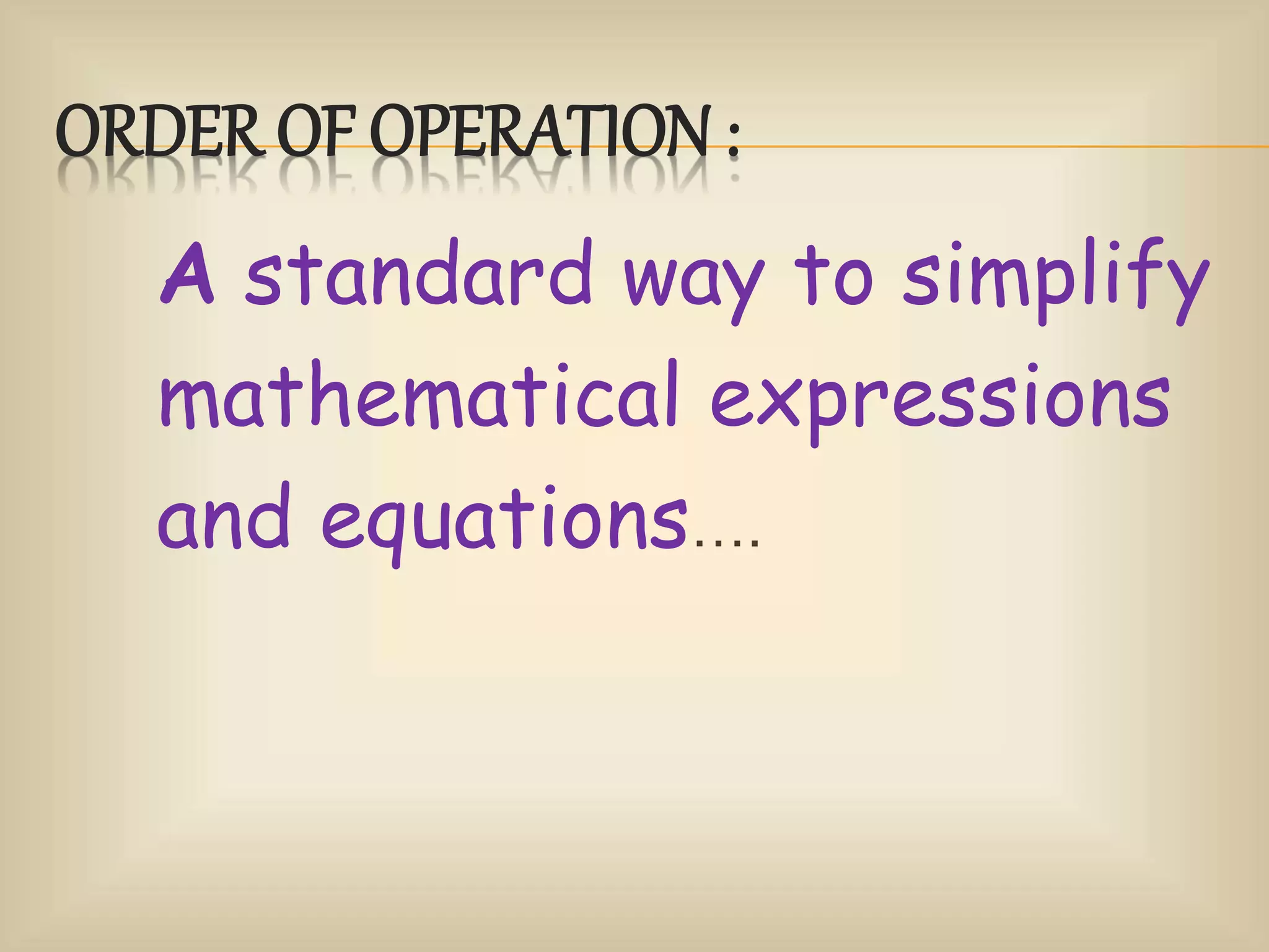 Order of operation | PPTX