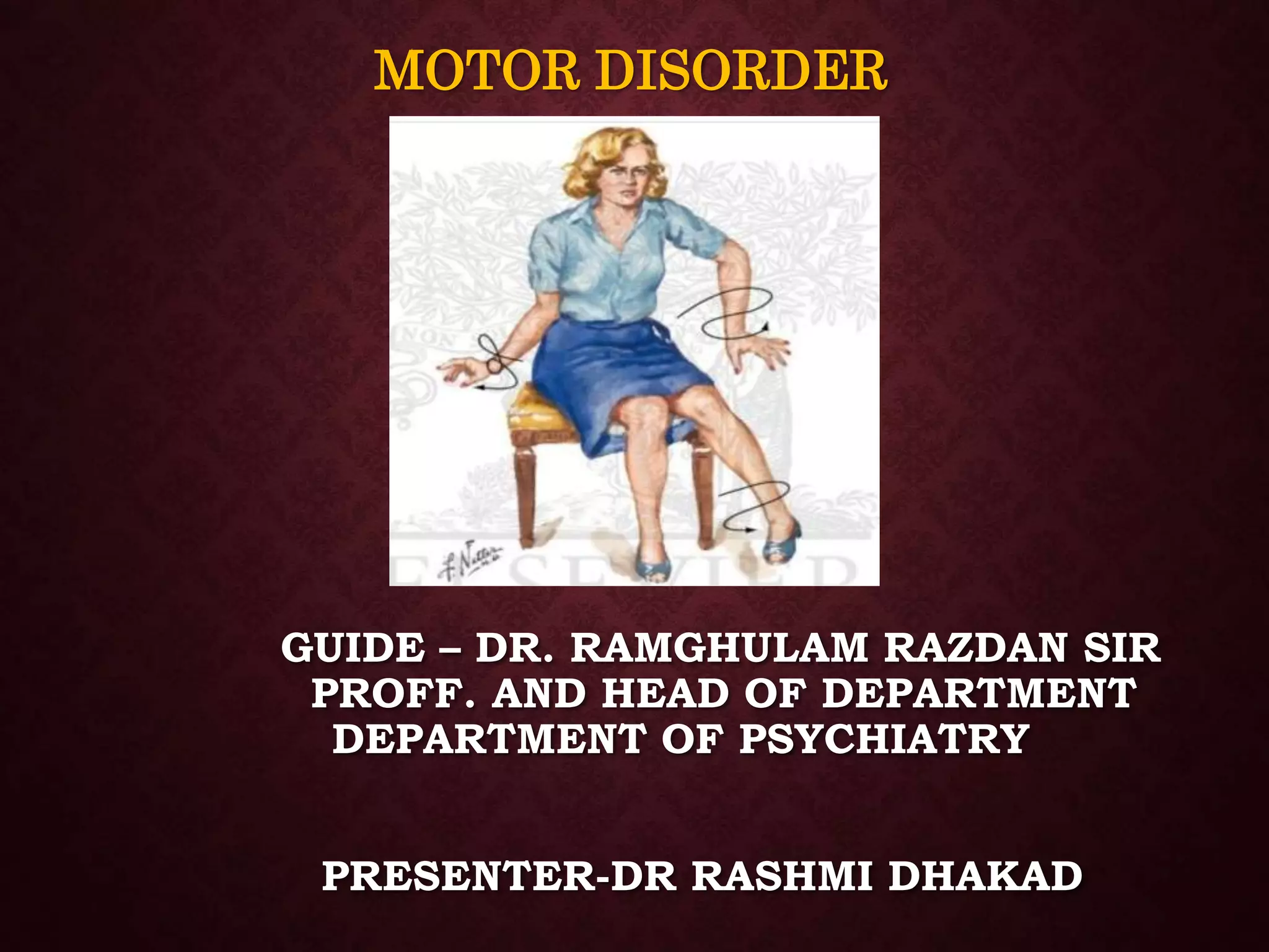 rashmi motor disorder.pptx