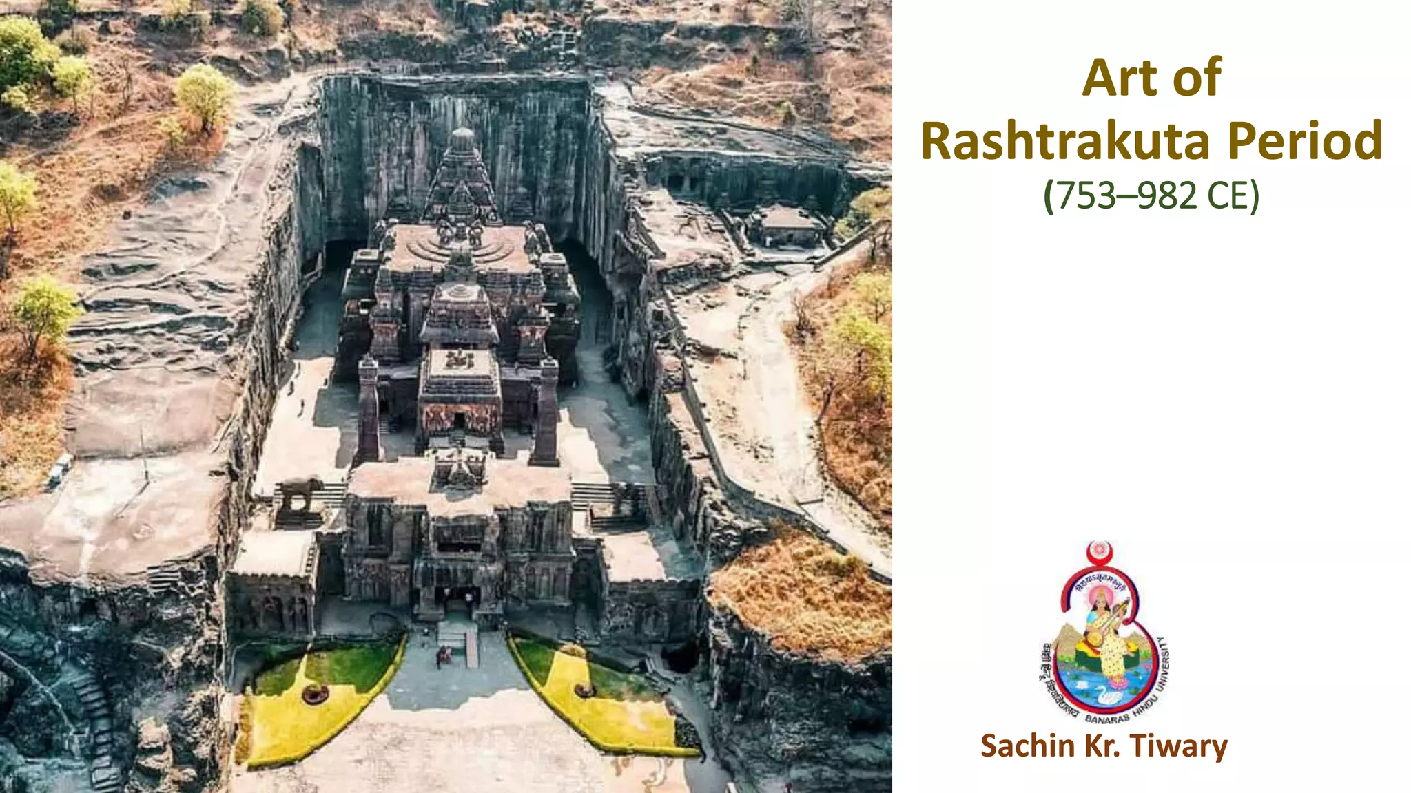 Art of Rashtrakuta Period (General Introduction) | PPTX