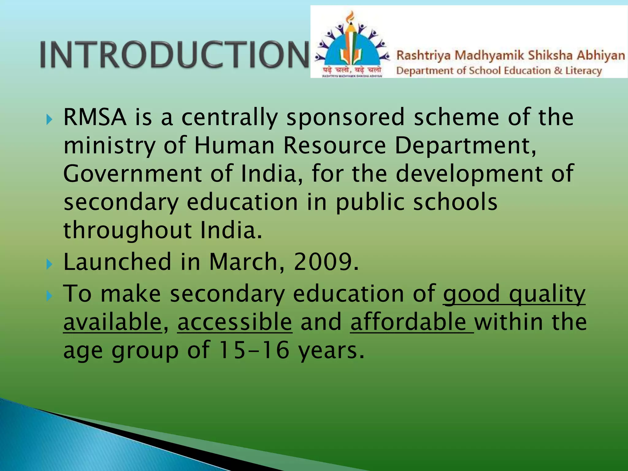 Rashtria Madhyamik Shiksha Abhiyan (rmsa) | PPTX