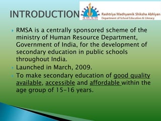 Rashtria Madhyamik Shiksha Abhiyan (rmsa) | PPTX | Education industry ...