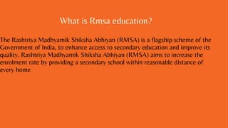 Rashtriya madhyamik shiksha abhiyan (RMSA) | PDF