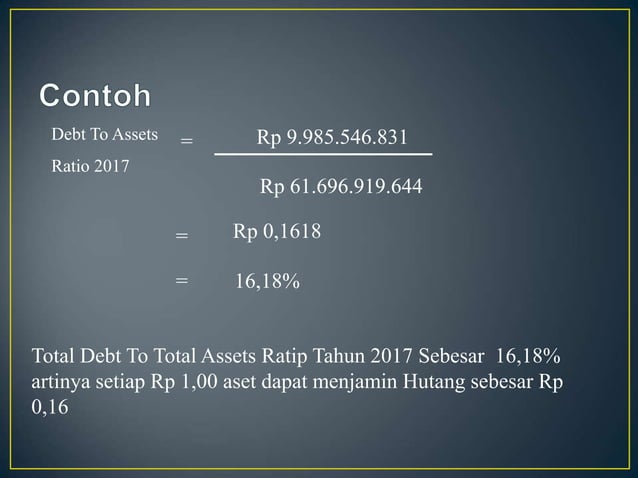 Rasio - Rasio Keuangan Beserta Contoh Perhitungan. | PPT