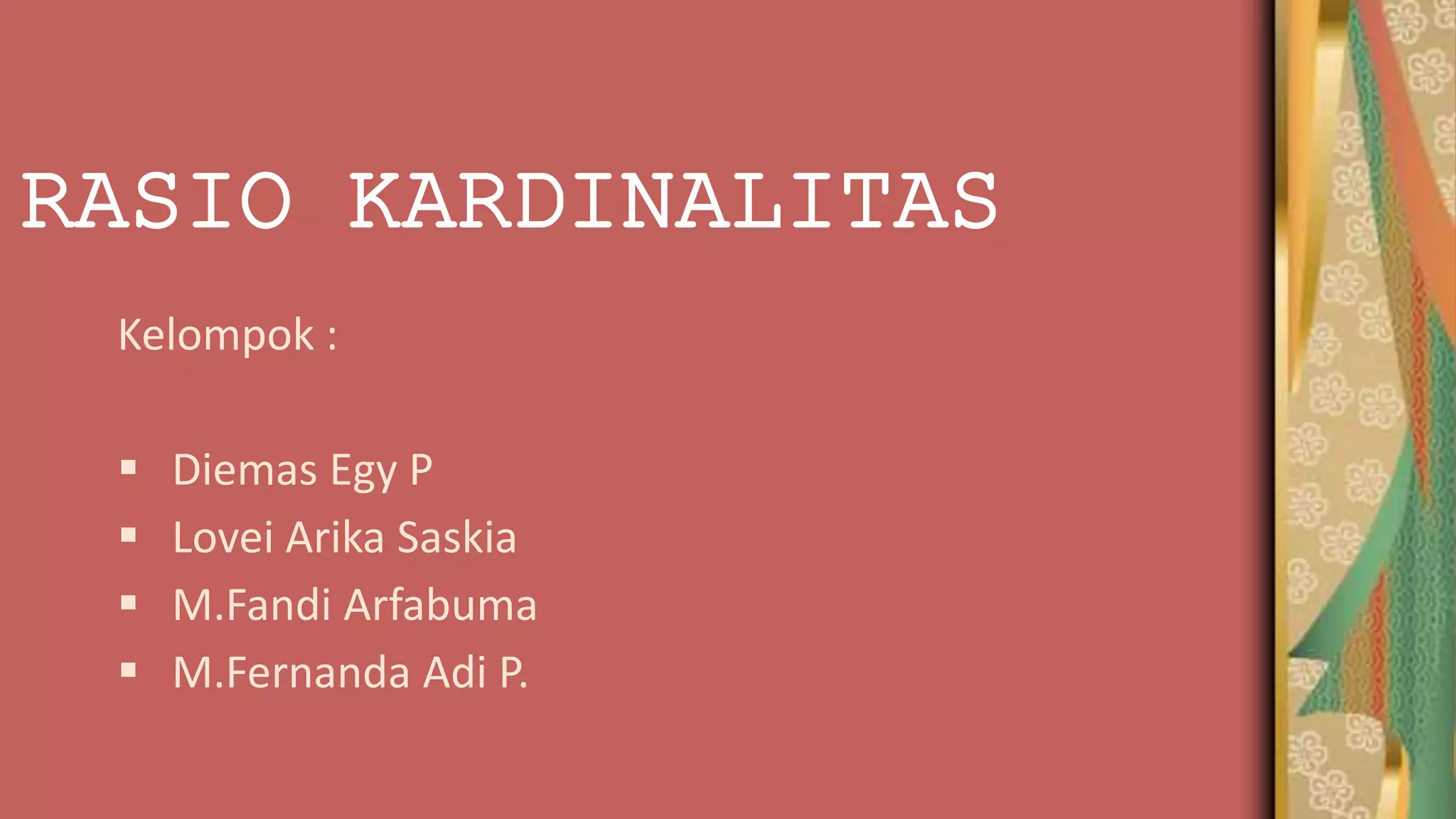 Rasio Kardinalitas | PPT