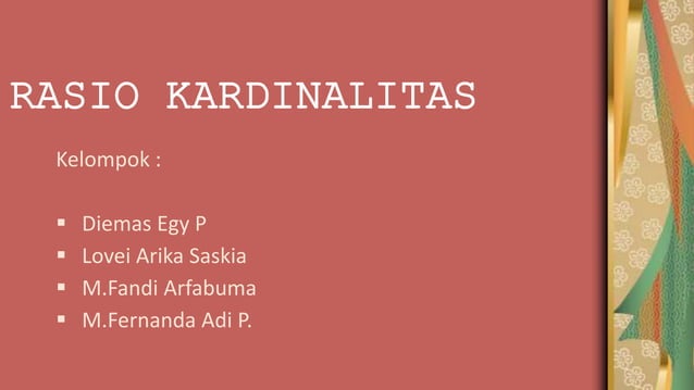 Rasio Kardinalitas | PPT