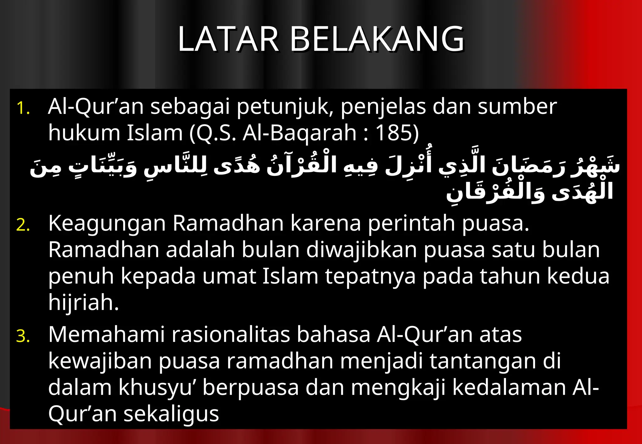 RASIONALITAS BAHASA AL-QUR'AN ATAS KEWAJIBAN PUASA RAMADHAN.ppt