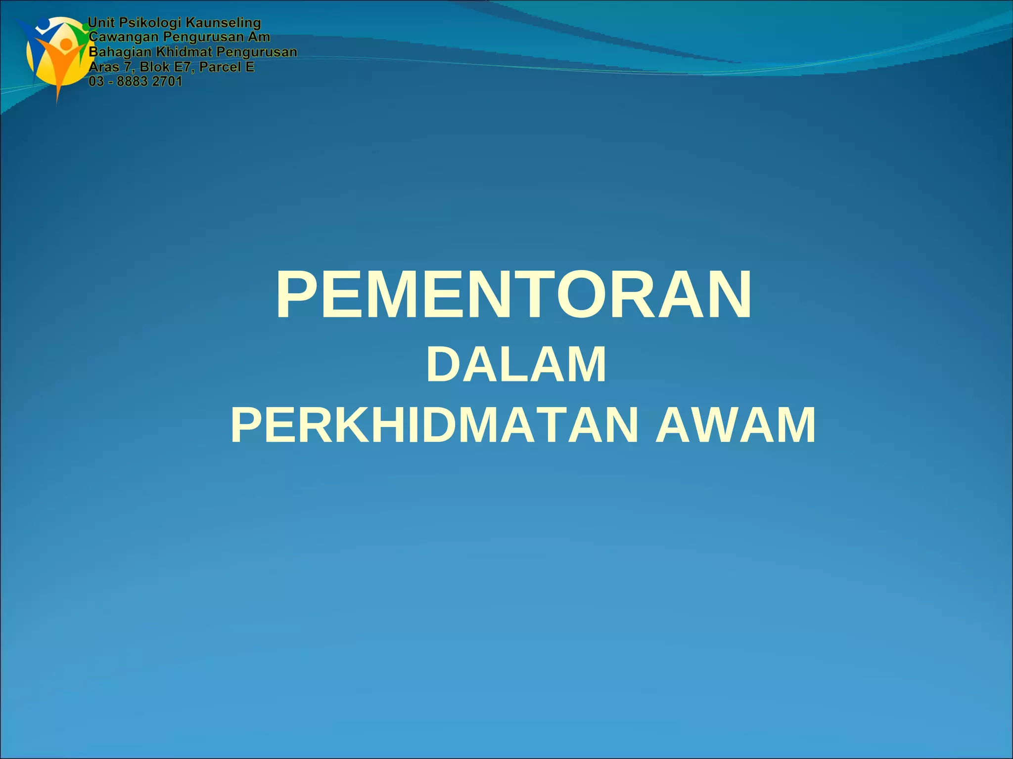 Rasional Pementoran Di Jabatan(R) | PPT