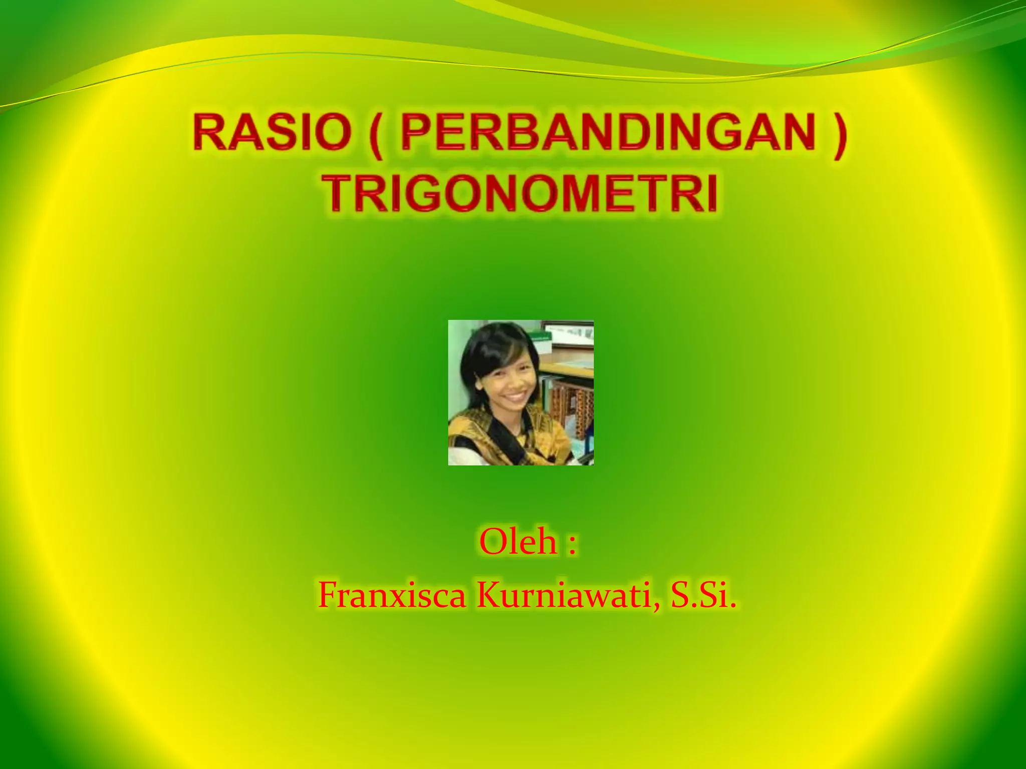 Rasio Trigonometri | PPTX