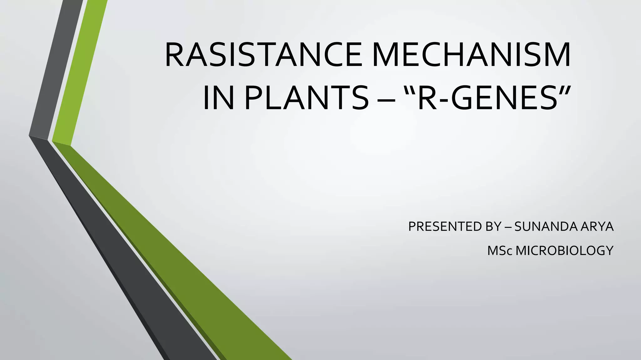 Resistance mechanism In Plants - R GENE | PPTX