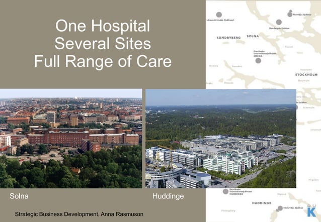 Rasmuson, Anna - The Lean journey at Karolinska University Hospital ...
