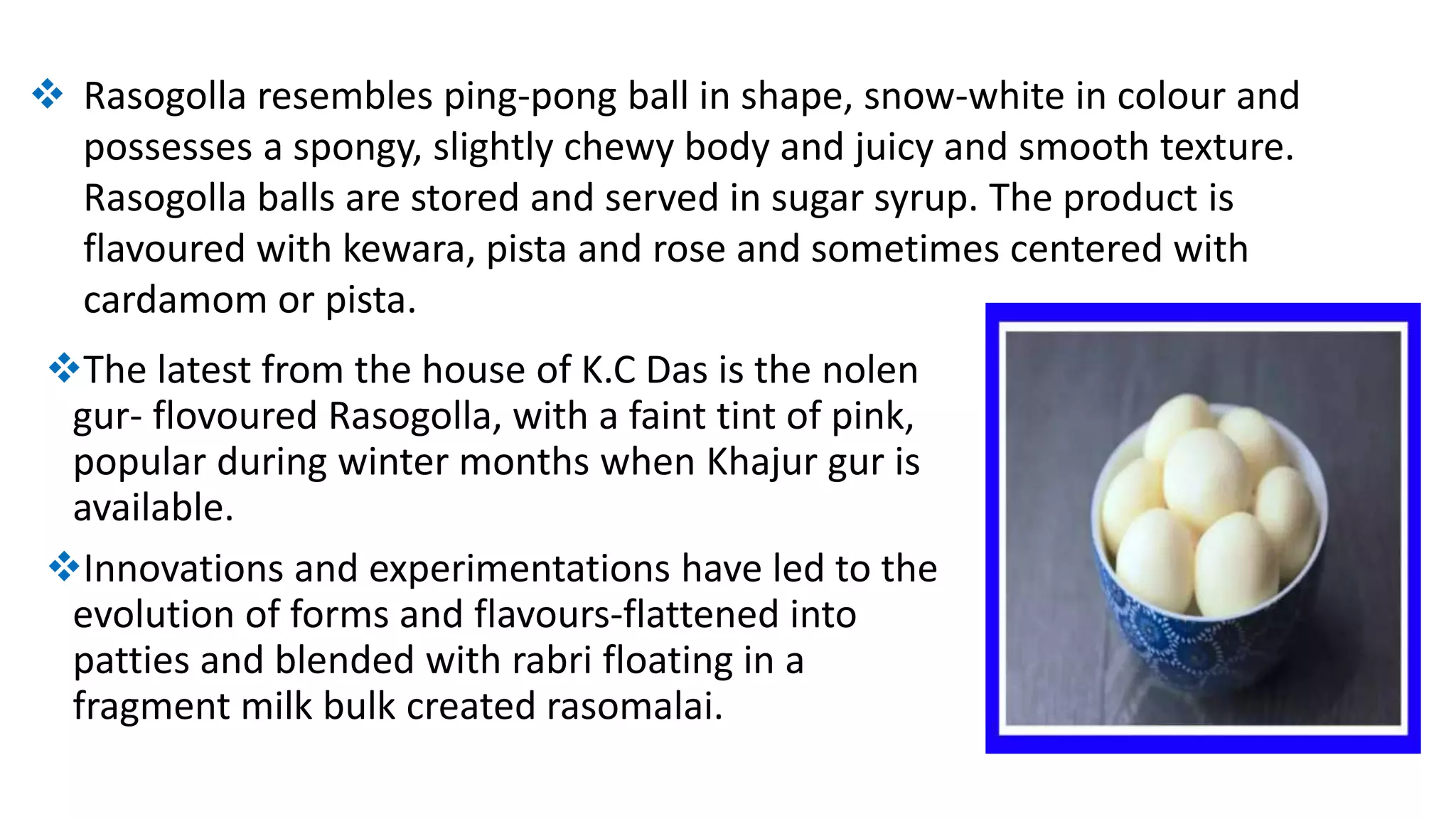 Rasogolla (milk based sweet product ) | PPTX