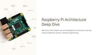 Raspberry-Pi-Architecture-Deep-Dive a full tutorial.pptx