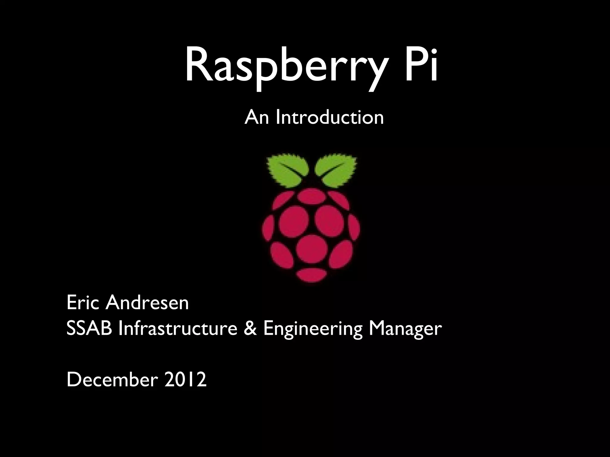 Introduction To Raspberry Pi Ppt