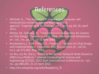 Raspberry pi | PPTX | Operating Systems | Computer Software and ...