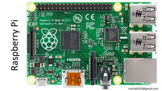 Raspberry Pi Introduction | PPT
