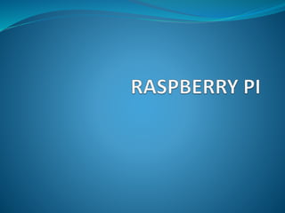 Raspberry pi | PPT