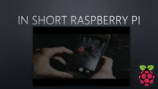 Raspberry pi | PPTX