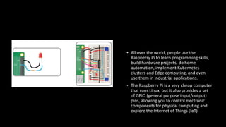 what is Raspberry pi ? | PPTX | Computing | Technology & Computing