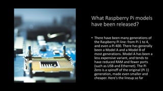 what is Raspberry pi ? | PPTX | Computing | Technology & Computing