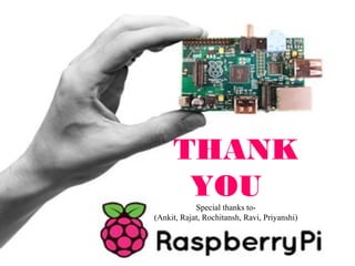 Raspberrypi best ppt | PPT