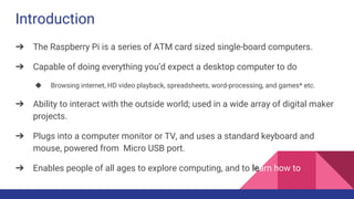 Intoduction to physical computing using Raspberry Pi, 18-02-2016 | PPT