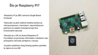 Raspberry Pi - karakteristike i primjena | PPTX