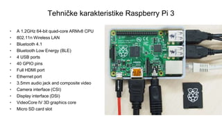 Raspberry Pi - karakteristike i primjena | PPTX
