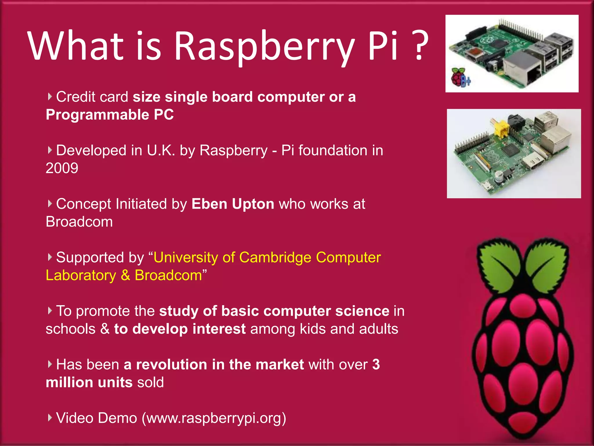Raspberry Pi Introduction Pptx Operating Systems Computer Software And Applications
