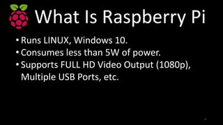 Raspberry Pi - An Overview Presentation | PPT