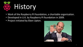 Raspberry Pi - An Overview Presentation | PPTX