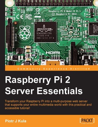 Raspberry pi: Aspectos básicos del servidor Raspberry pi 2 de piotr j ...