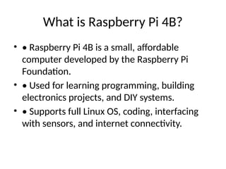 Raspberry_Pi_4B for robotics, home automation | PPTX