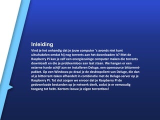 How To: De Raspberry Pi als downloadmachine | PPT