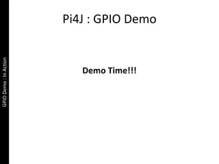 Raspberry pi and pi4j | PPT