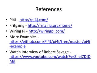 Raspberry pi and pi4j | PPT