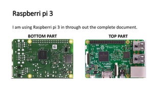 Raspberry pi complete setup | PPTX | Operating Systems | Computer Software and Applications