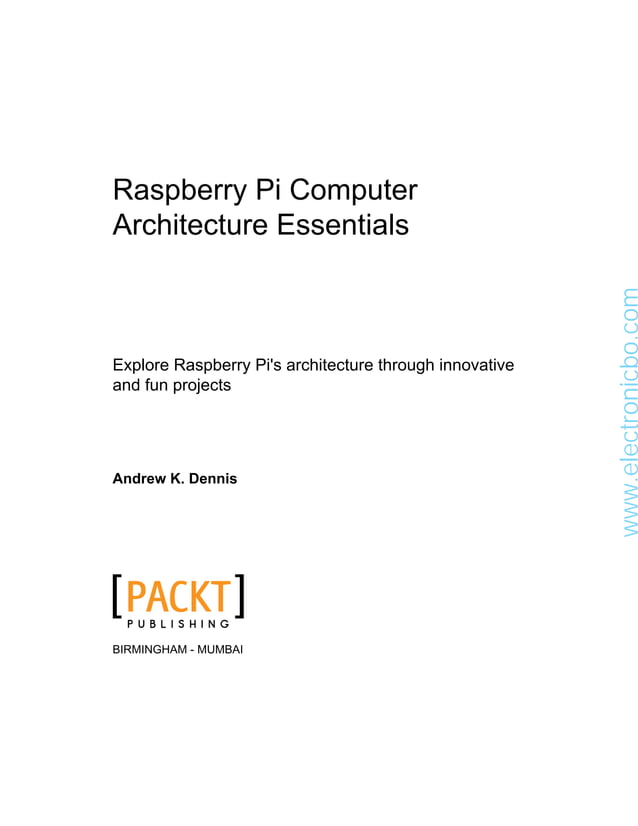 Raspberry pi: Conceptos básicos de la arquitectura de la computadora raspberry pi por andrew k ...