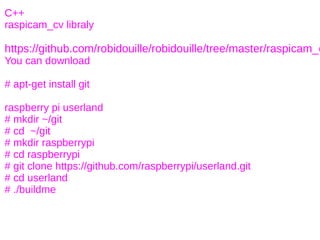 Raspberry pi performace and program by open cv | PPT